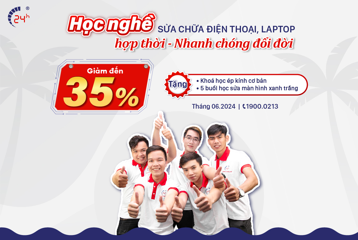 Học nghề hợp thời - Nhanh chóng đổi đời - 24h - Học sửa chữa điện thoại ...